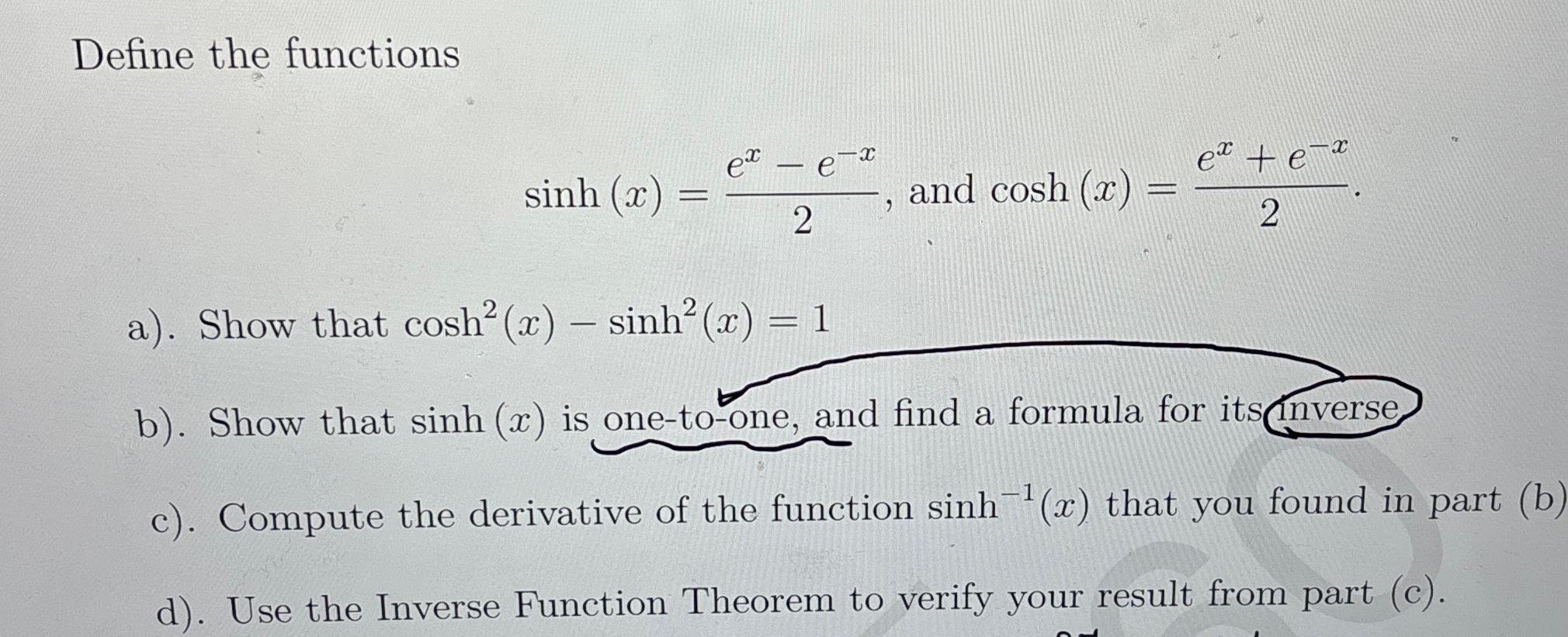 Solved Define the functionssinh(x)=ex-e-x2, ﻿and | Chegg.com