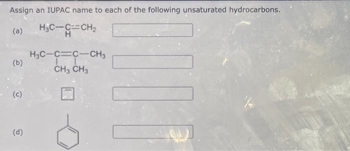 Solved Assign an IUPAC name to each of the following | Chegg.com