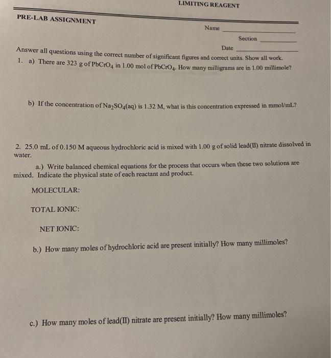 Solved LIMITING REAGENT PRE-LAB ASSIGNMENT Name Section Date | Chegg.com