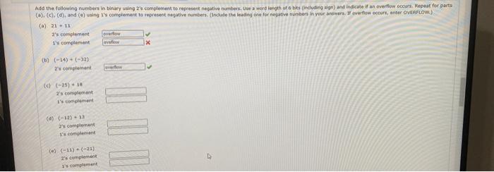Solved Add the following numbers in binary using 2 's | Chegg.com
