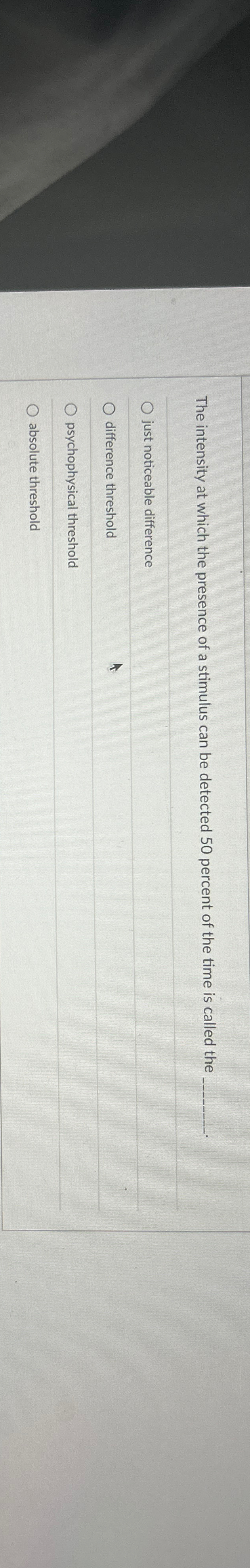 Solved The intensity at which the presence of a stimulus can | Chegg.com