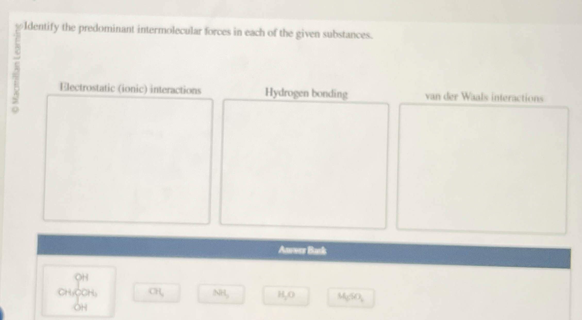 Solved videntify the predominant intermolecular forces in | Chegg.com