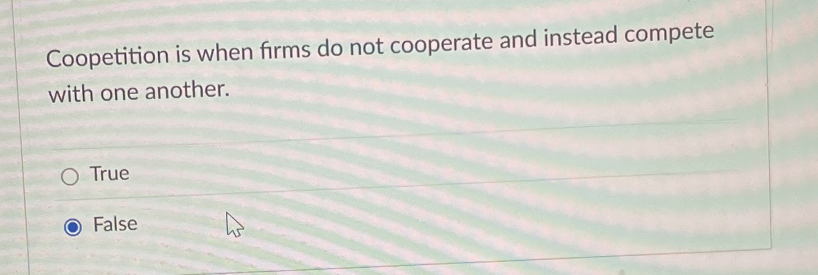 Solved Coopetition is when firms do not cooperate and | Chegg.com
