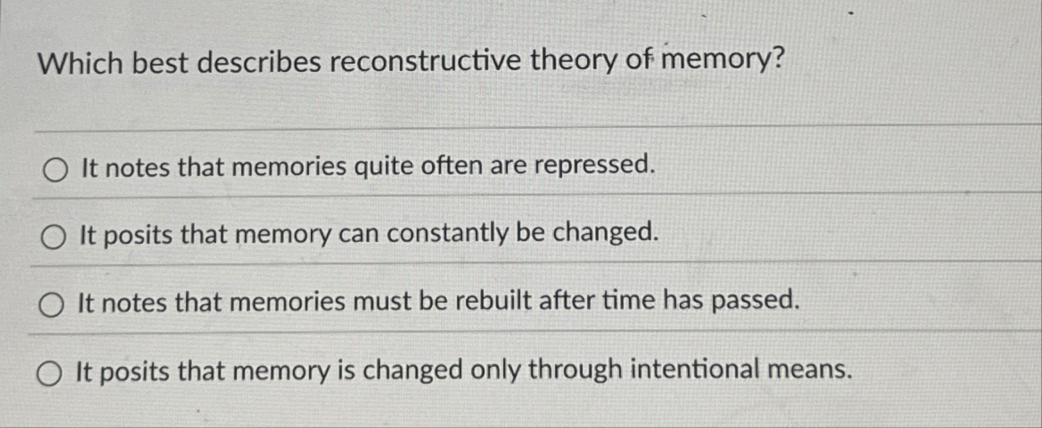 Solved Which best describes reconstructive theory of | Chegg.com