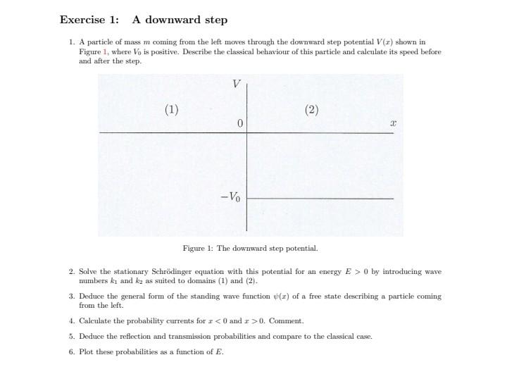 Solved Exercise 1: A downward step 1. A particle of mass m | Chegg.com