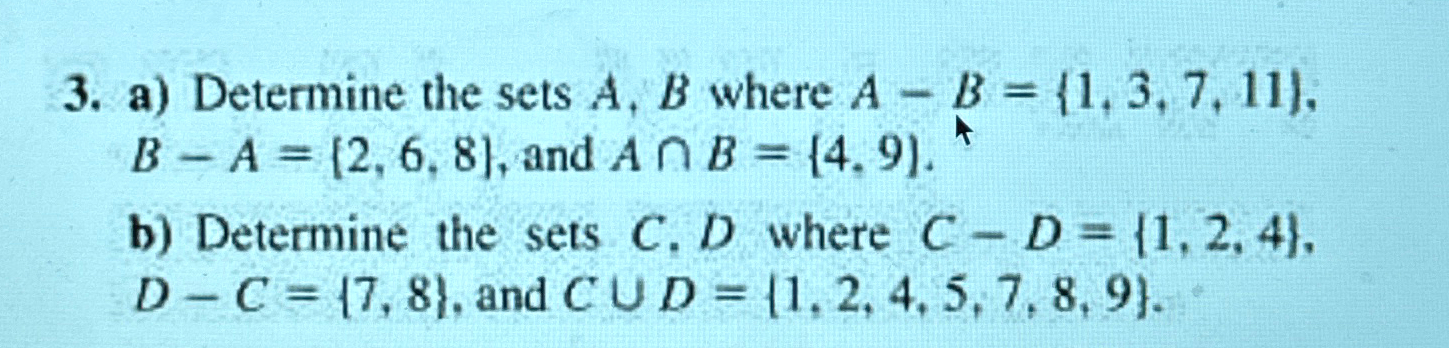Solved a) ﻿Determine the sets A,B ﻿where | Chegg.com
