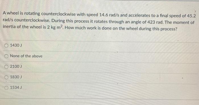 Solved A wheel is rotating counterclockwise with speed 14.6 | Chegg.com