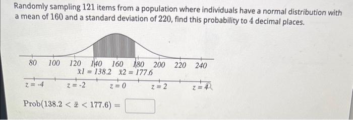 Solved Randomly sampling 169 items from a population where | Chegg.com