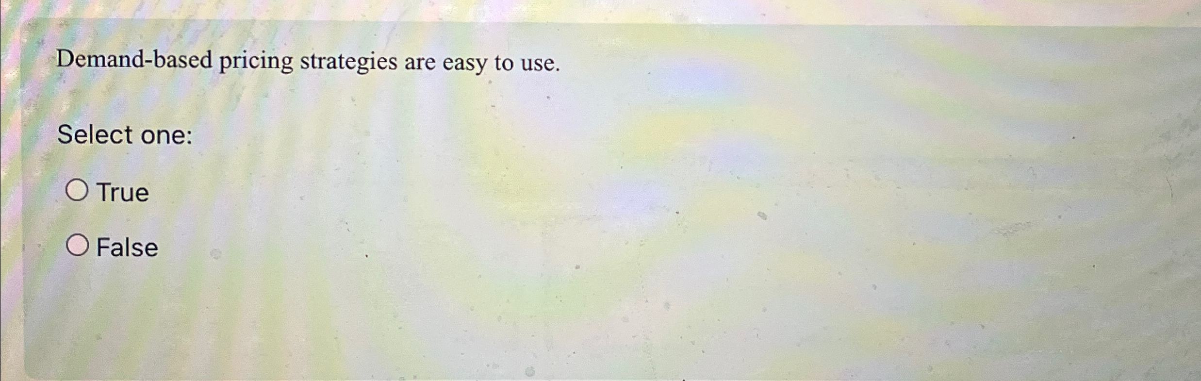 Solved Demand-based pricing strategies are easy to | Chegg.com