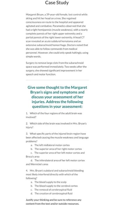 Solved she was able to follow commands from medical | Chegg.com