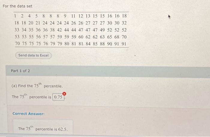 Solved For the data set Part 1 of 2 (a) Find the 75th | Chegg.com