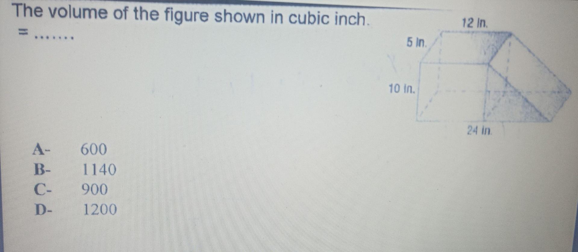 Solved The volume of the figure shown in cubic inch. 12 in | Chegg.com