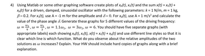4) Using Matlab or some other graphing software | Chegg.com