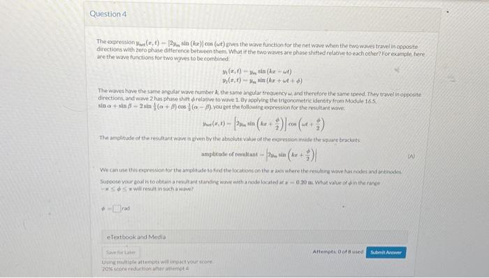 Consider two waves that travel in opposite directions | Chegg.com
