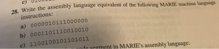 Solved c) U1001 Write the assembly language equivalent of | Chegg.com