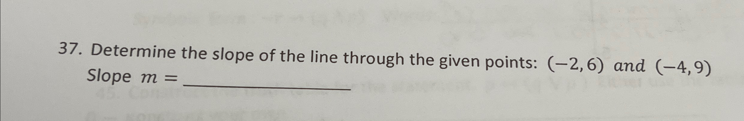 Solved Determine the slope of the line through the given | Chegg.com