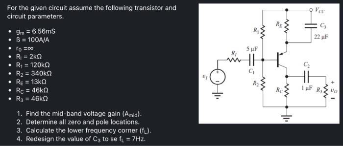 Solved For the given circuit assume the following transistor | Chegg.com