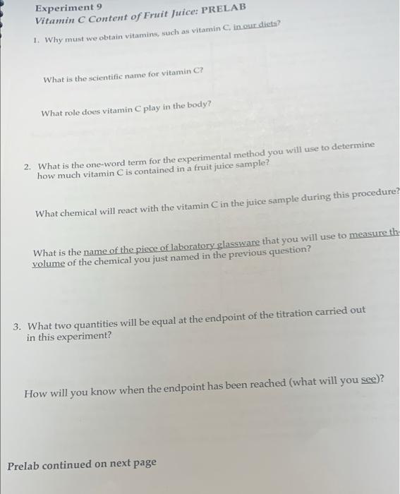 Solved Experiment 9 Vitamin C Content of Fruit Juice: PRELAB | Chegg.com