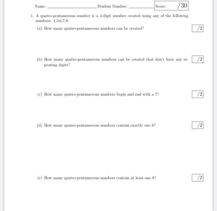 Solved Name: Student Number: 1. A quatro-pentamerous number | Chegg.com