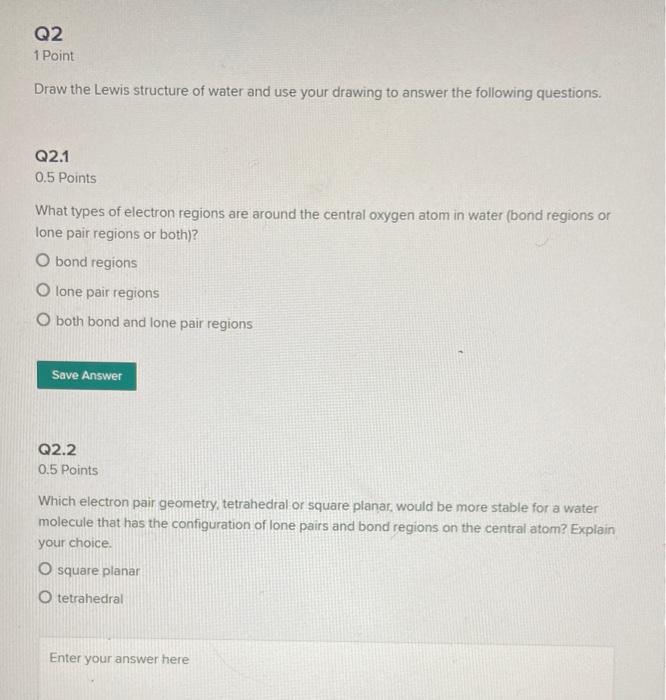 Solved Draw the Lewis structure of watwr and use your | Chegg.com