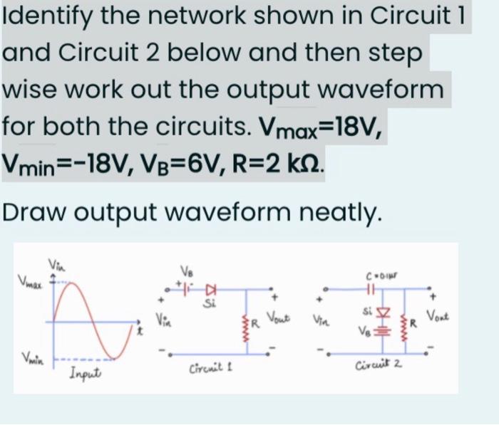 Solved Identify the network shown in Circuit 1 and Circuit 2 | Chegg.com