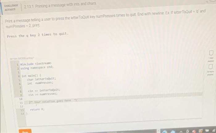 Solved CHALLENGE ACTIVITY 2731 Printing a message with ints | Chegg.com
