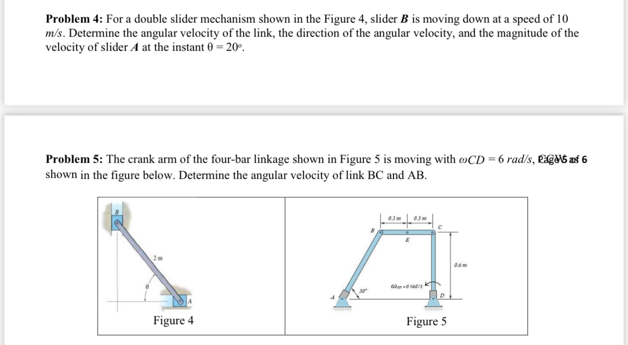 Solved Problem 4: For a double slider mechanism shown in the | Chegg.com