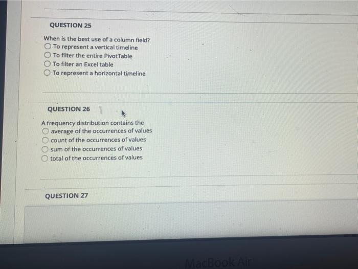 Solved QUESTION 25 When is the best use of a column field? | Chegg.com