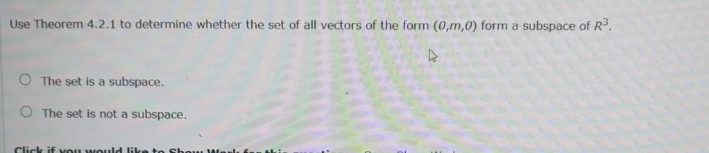 Solved Use Theorem 4.2.1 to determine whether the set of all | Chegg.com