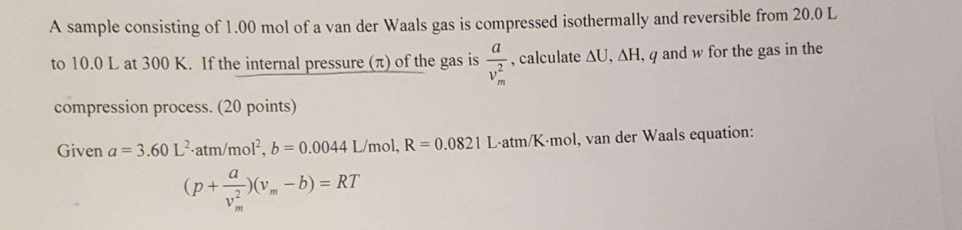 Solved A sample consisting of 1.00 mol of a van der Waals | Chegg.com