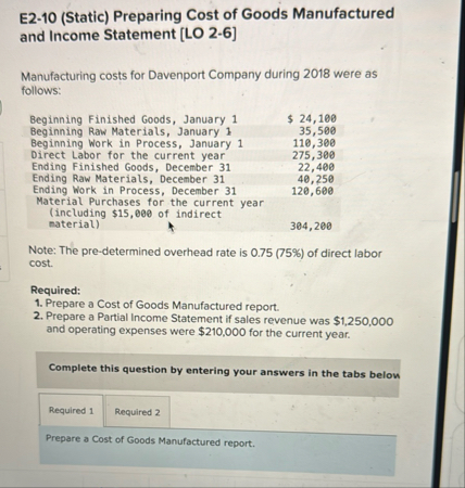 Solved E2-10 (Static) ﻿Preparing Cost of Goods Manufactured | Chegg.com