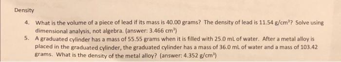 Solved 4. What is the volume of a piece of lead if its mass | Chegg.com