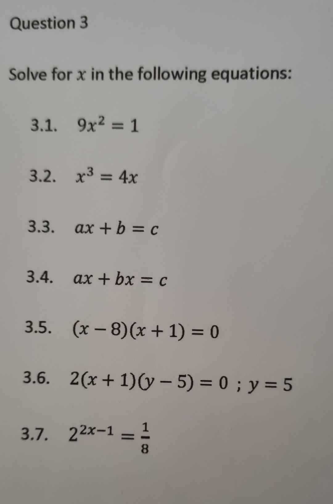 Solved Solve for x in the following equations: 3.1. 9x2=1 | Chegg.com