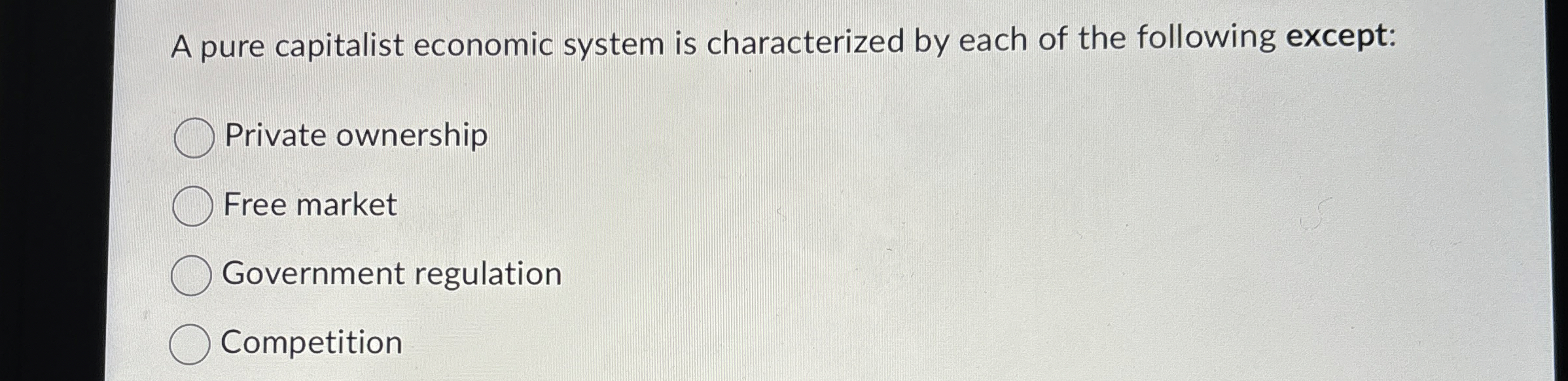 Solved A pure capitalist economic system is characterized by | Chegg.com