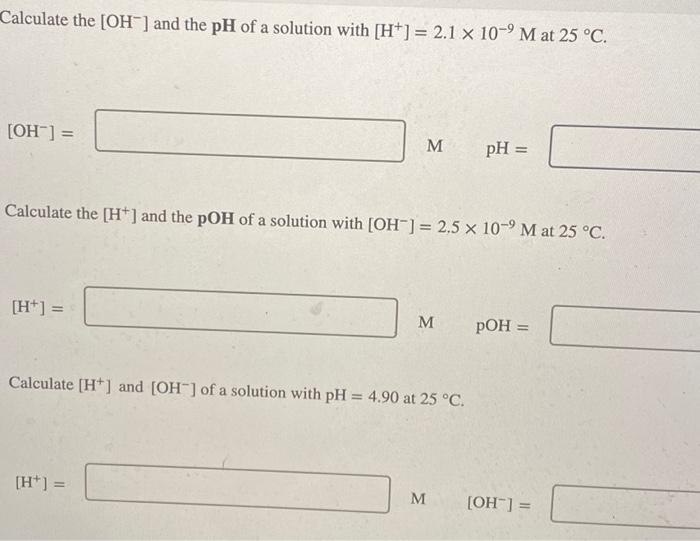 Solved Calculate the [OH-] and the pH of a solution with | Chegg.com