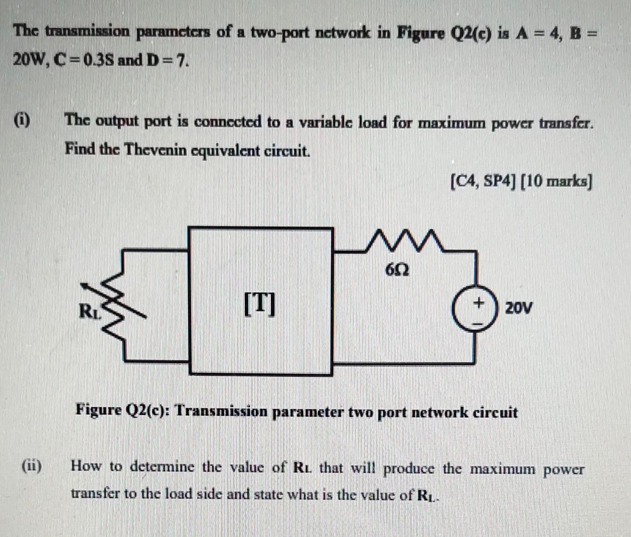 Solved The transmission parameters of a two-port network in | Chegg.com