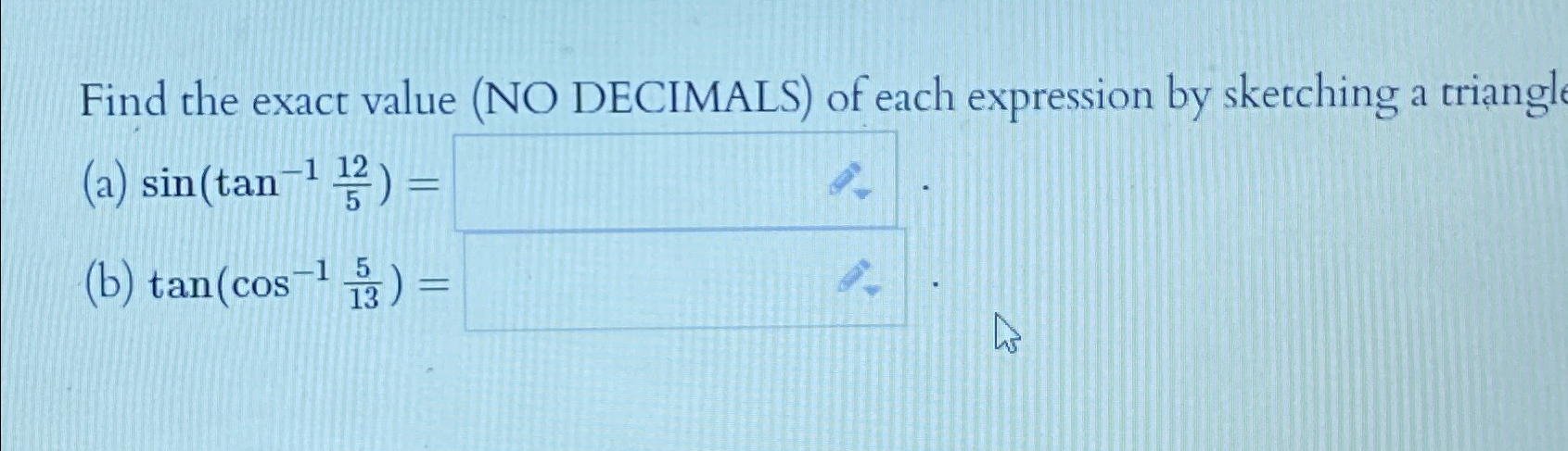 Solved Find the exact value (NO DECIMALS) ﻿of each | Chegg.com