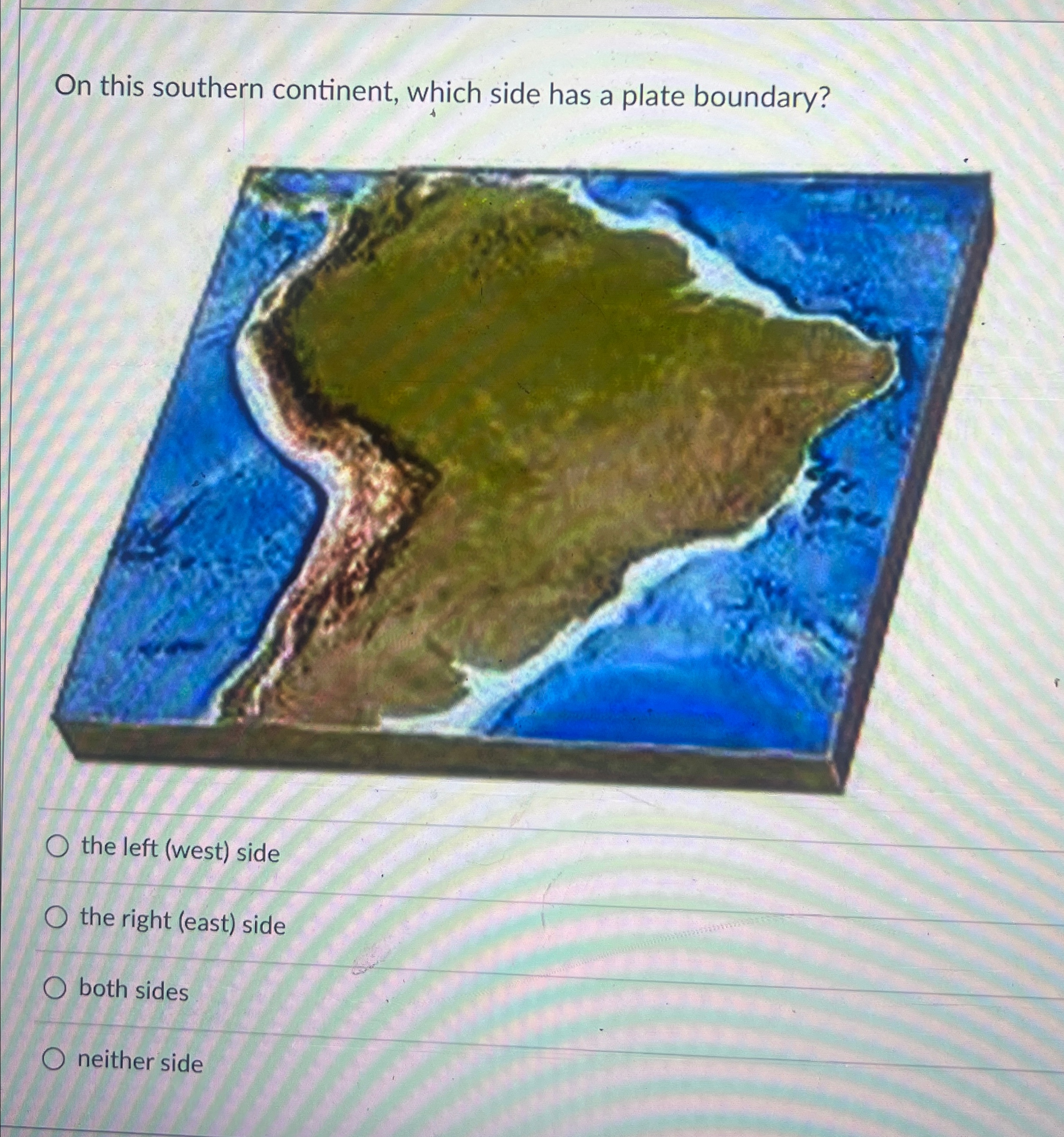 Solved On this southern continent, which side has a plate | Chegg.com