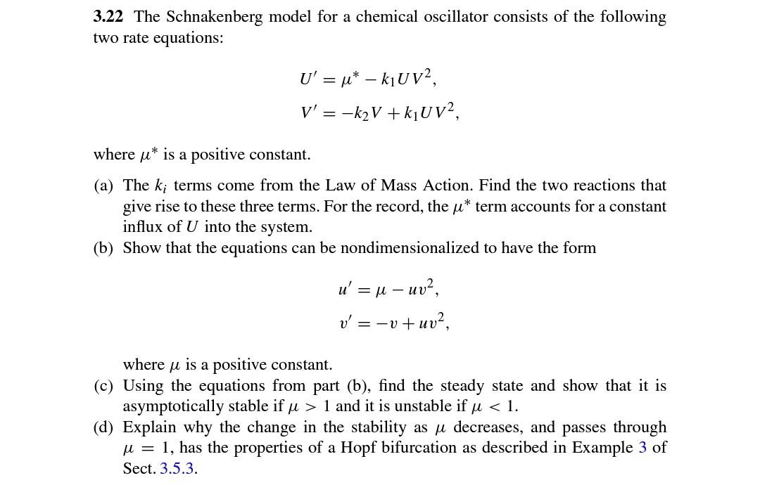 Solved 3.22 The Schnakenberg model for a chemical oscillator | Chegg.com
