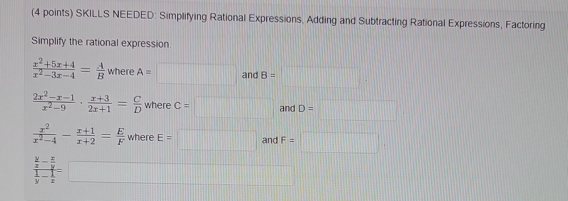 Solved (4 points) SKILLS NEEDED: Simplifying Rational | Chegg.com