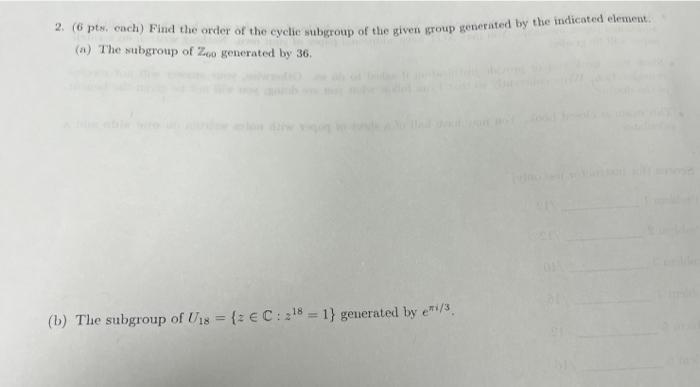 Solved 2. (6 ptr, each) Find the order of the cyclie | Chegg.com