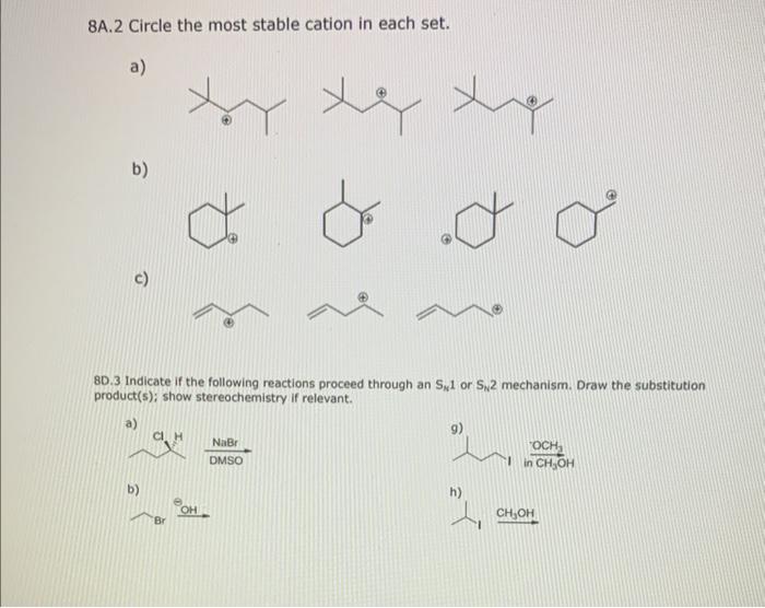 Solved 8A.2 Circle the most stable cation in each set. a) b) | Chegg.com