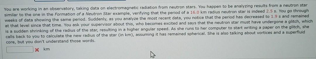 Solved You are working in an observatory, taking data on | Chegg.com