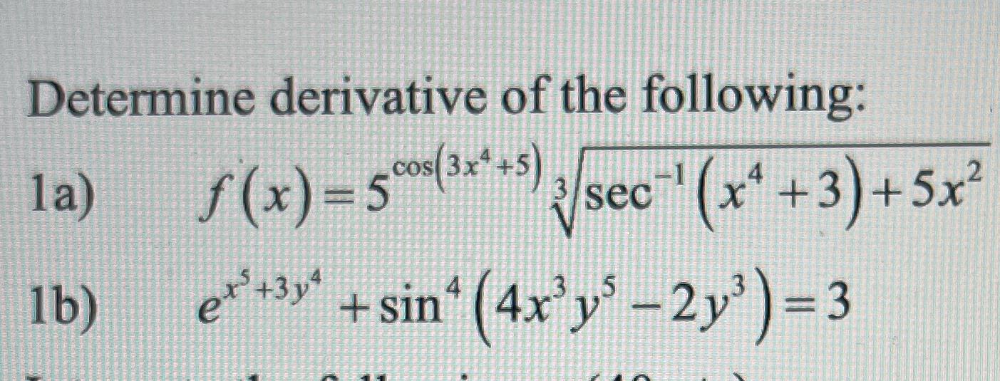 Solved Determine derivative of the | Chegg.com