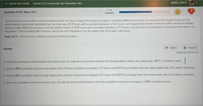 Solved Save & But Certify Lesson: 9.2 Comparing Two | Chegg.com