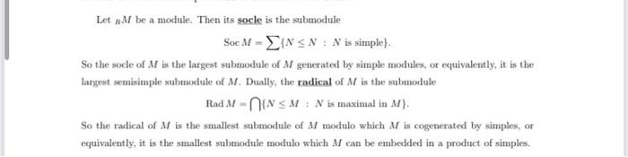 Solved Let RM be a module. Then its socle is the submodule | Chegg.com