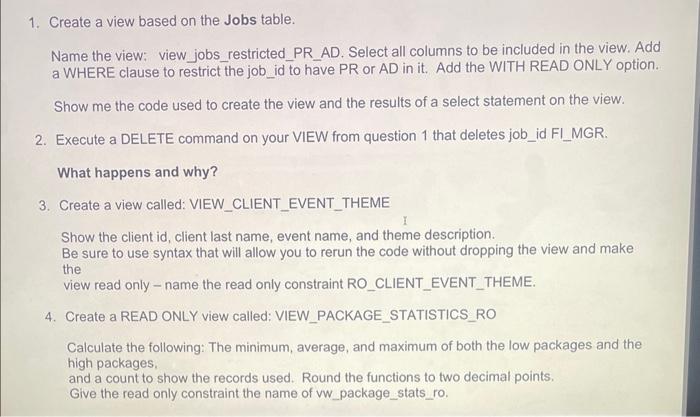 Solved 1. Create a view based on the Jobs table. Name the | Chegg.com