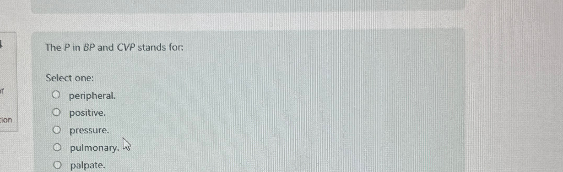 Solved The P ﻿in BP ﻿and CVP stands for:Select | Chegg.com
