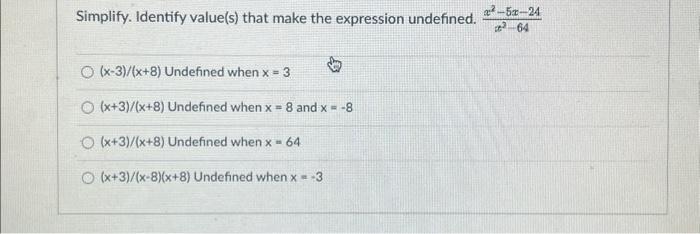 Solved Simplify. Identify value(s) that make the expression | Chegg.com
