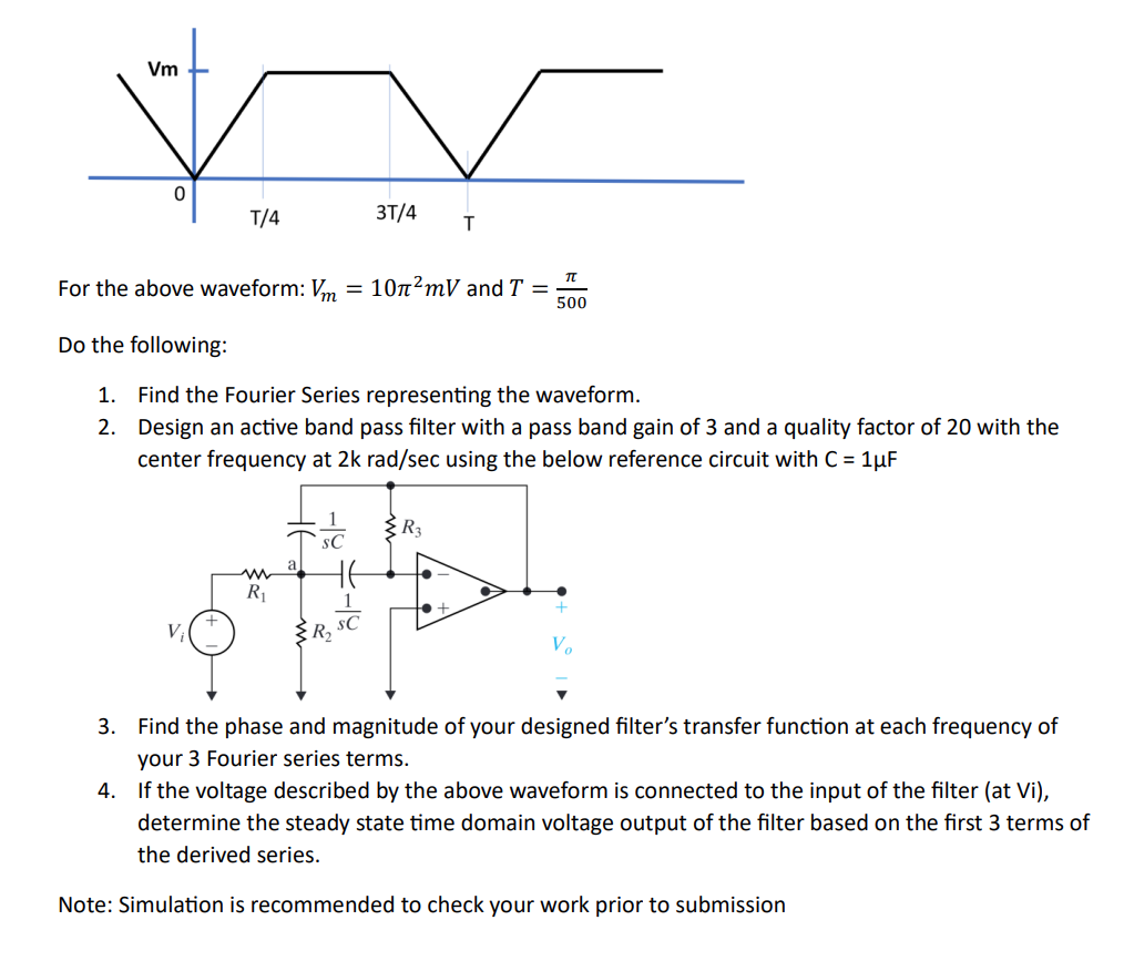 For the above waveform: 𝑉𝑚 = 10𝜋 2𝑚𝑉 ﻿and | Chegg.com